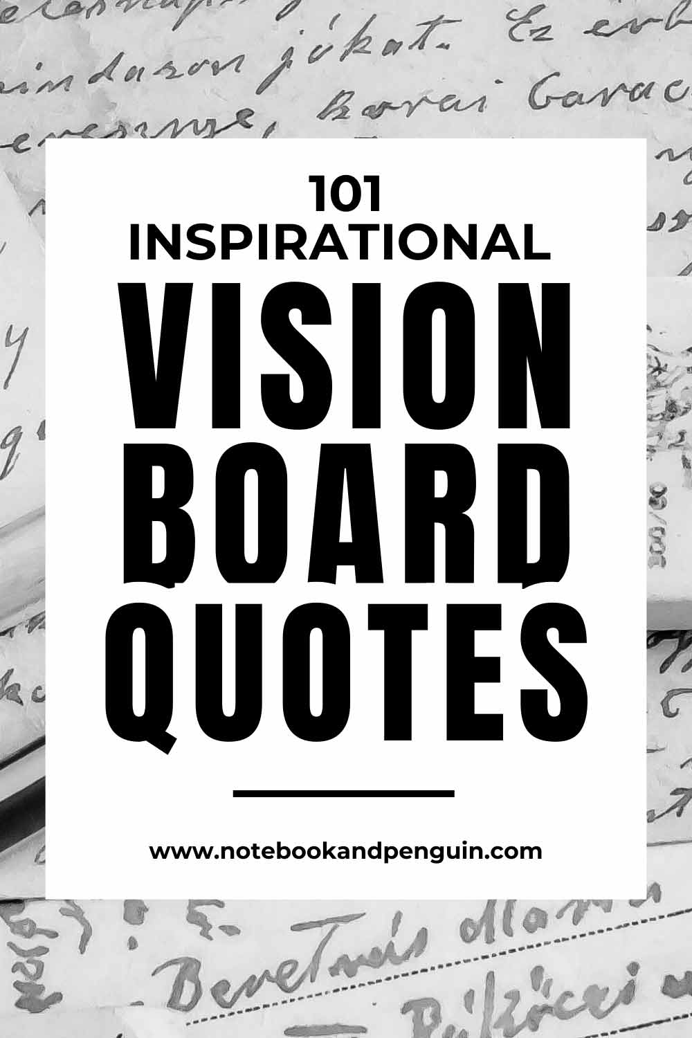 101 Inspiring Vision Board Quotes To Transform Your Life!