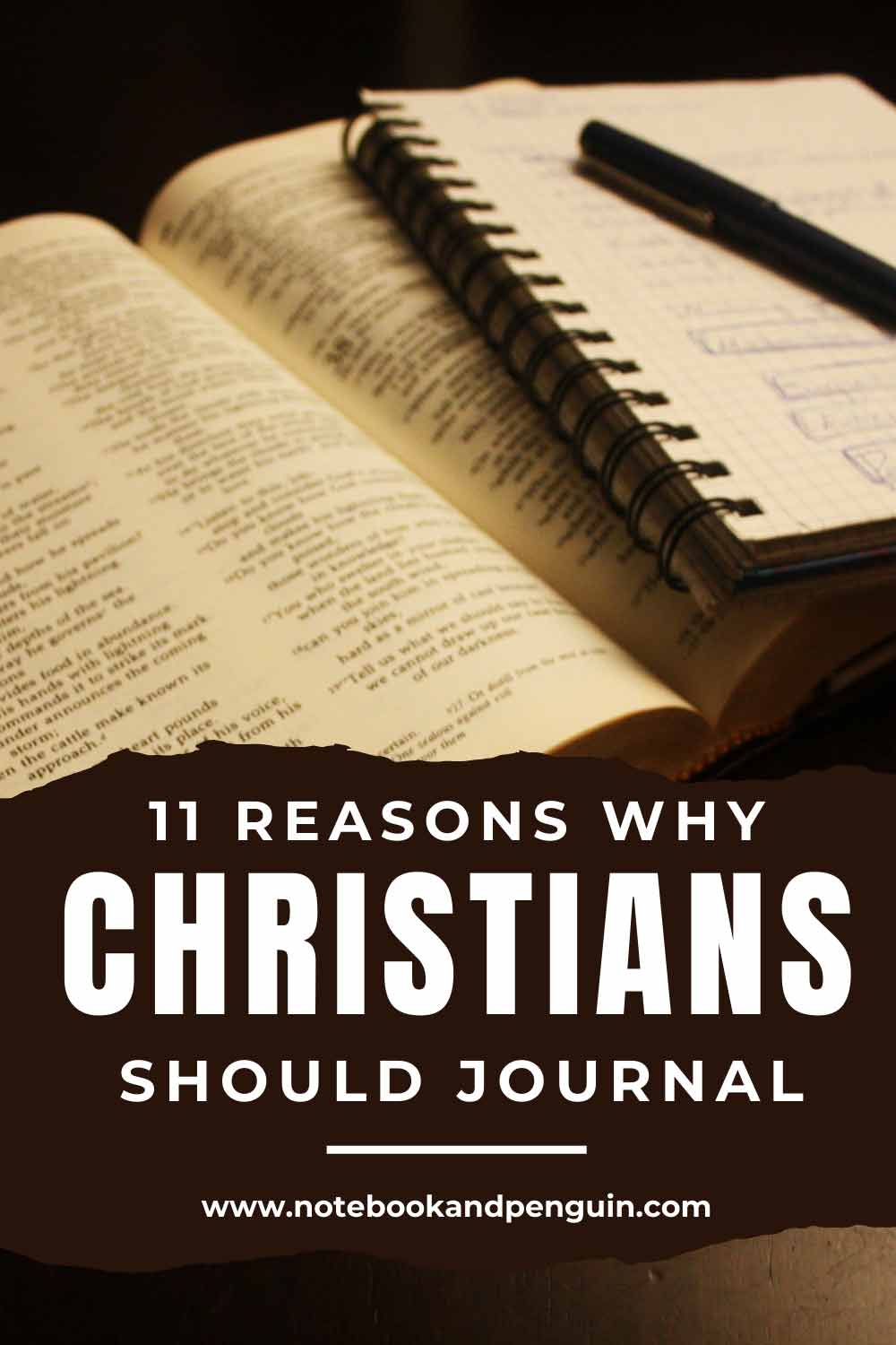 Why Christians Should Journal: 11 Benefits For Your Faith