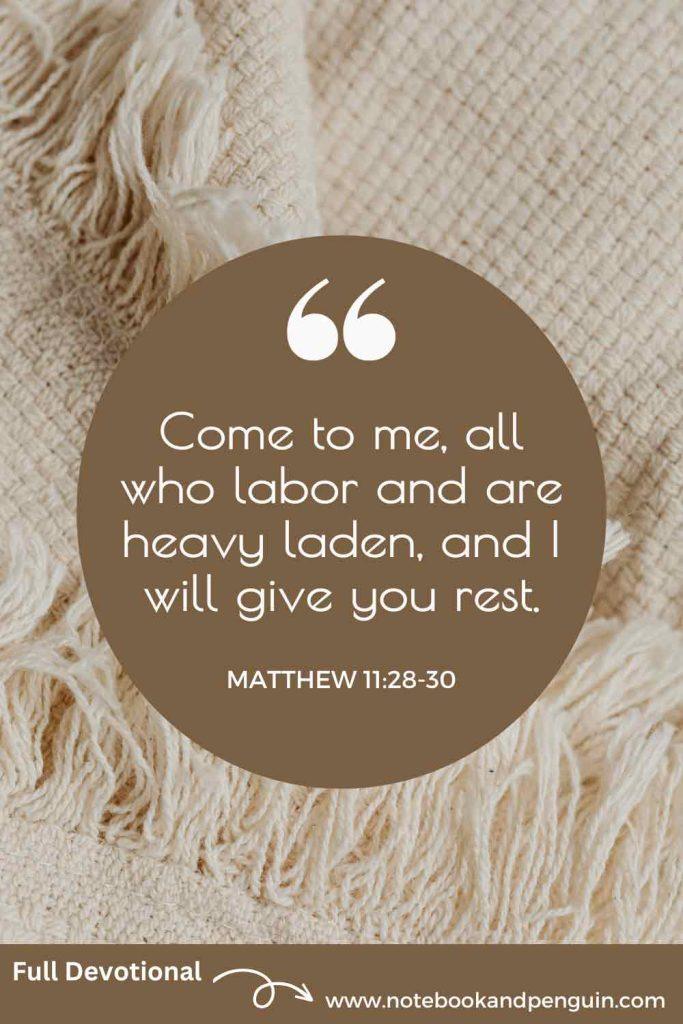 Daily Devotional: Matthew 11:28-30 (Finding Peace In Jesus)