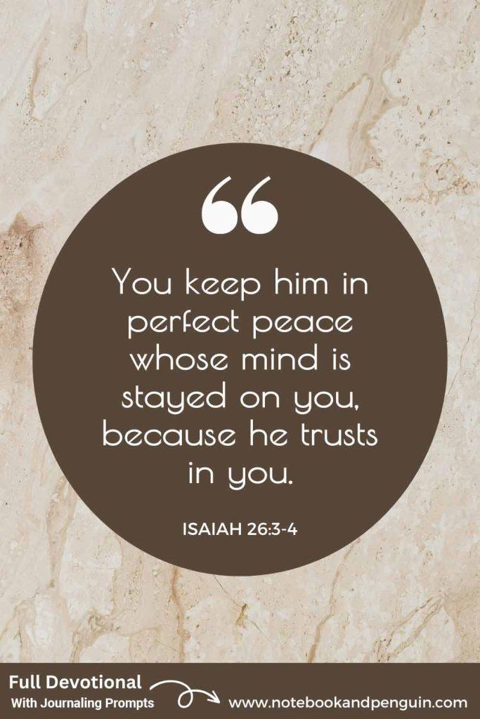 Daily Devotional: Isaiah 26:3-4 (Finding Peace In God)