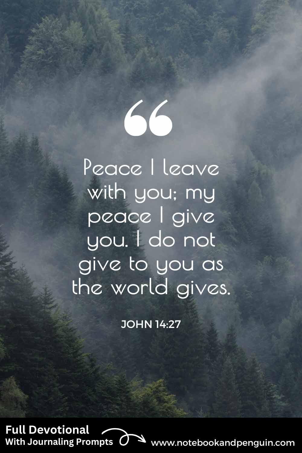 Daily Devotional: John 14:27 (Unwavering Peace)