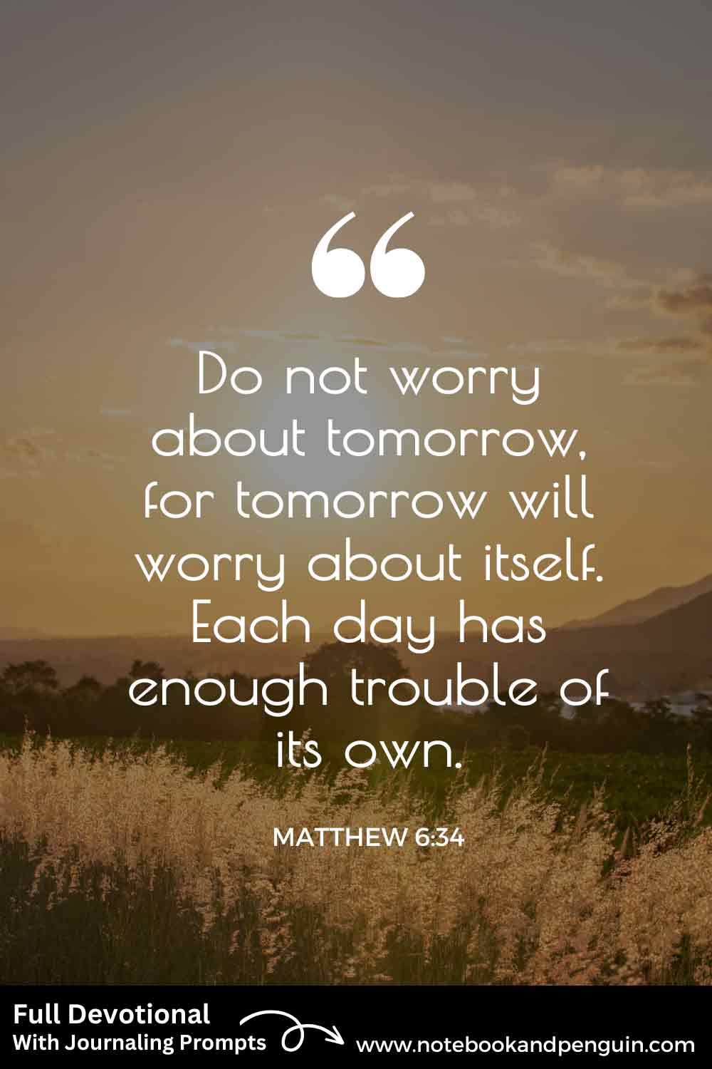 Devotional: Matthew 6:34 (Fear Of The Future)