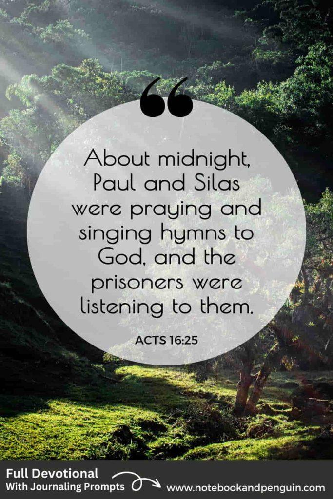 Devotional: Acts 16:25 (Praising God From A Prison)