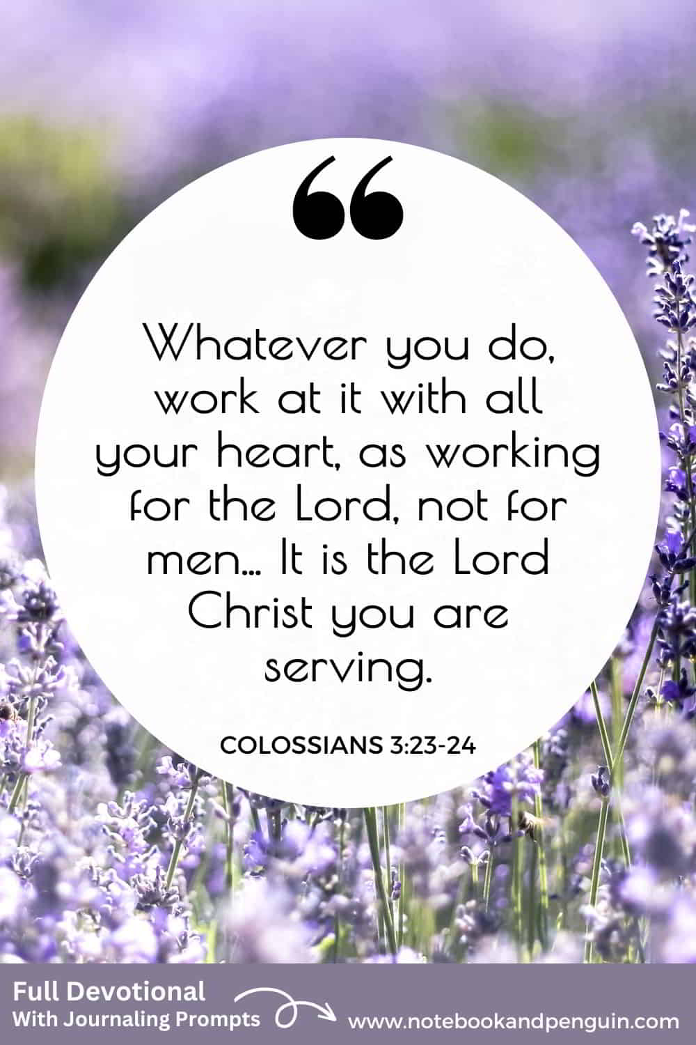 Devotional: How To Turn Your Daily Work Into Worship (Colossians 3:23)