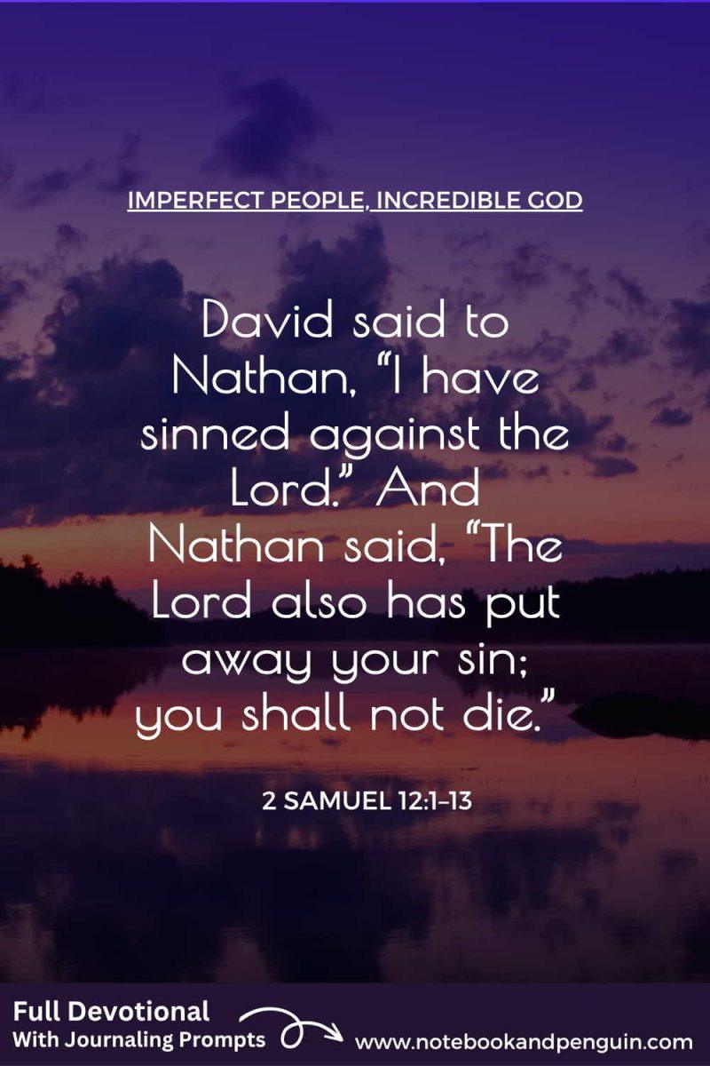David - The King Who Sinned And God Forgave (2 Samuel 12:1–13)