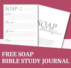 SOAP Bible Study Method Guide (+ Free Printable PDF)