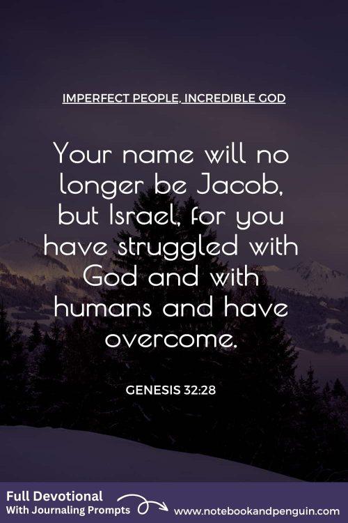 Jacob - From Deceiver To The Father Of Israel (Genesis 32:28)