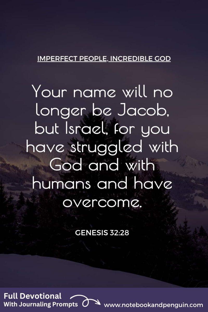 Jacob - From Deceiver To The Father Of Israel (Genesis 32:28)