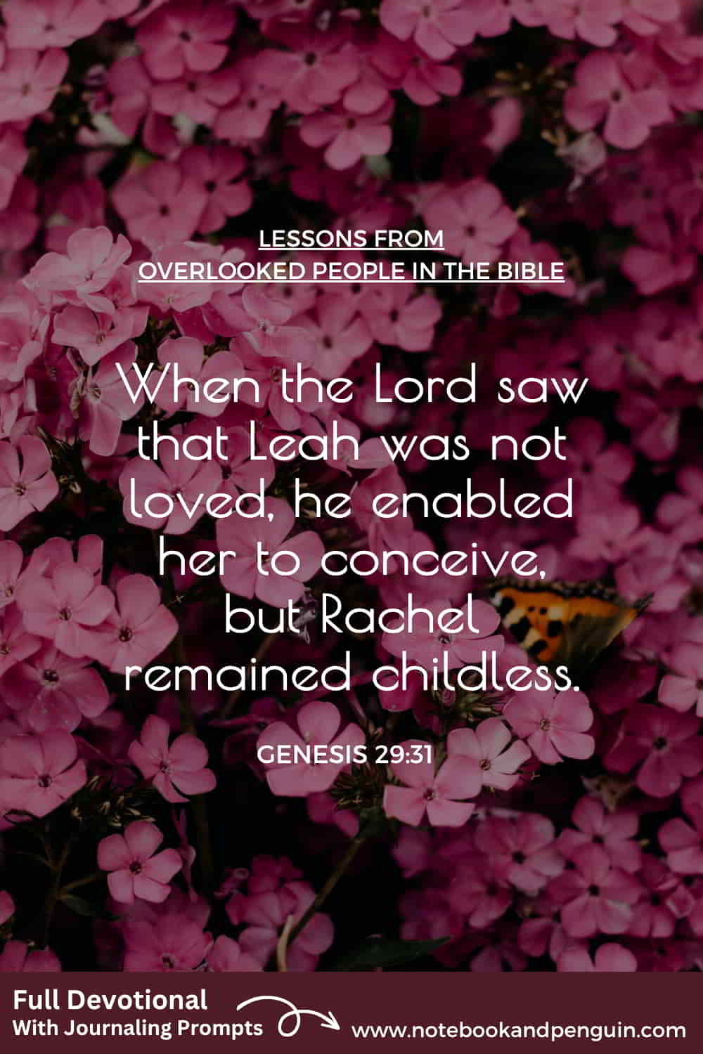 Leah: Unloved But Honored By God (Genesis 29:31)