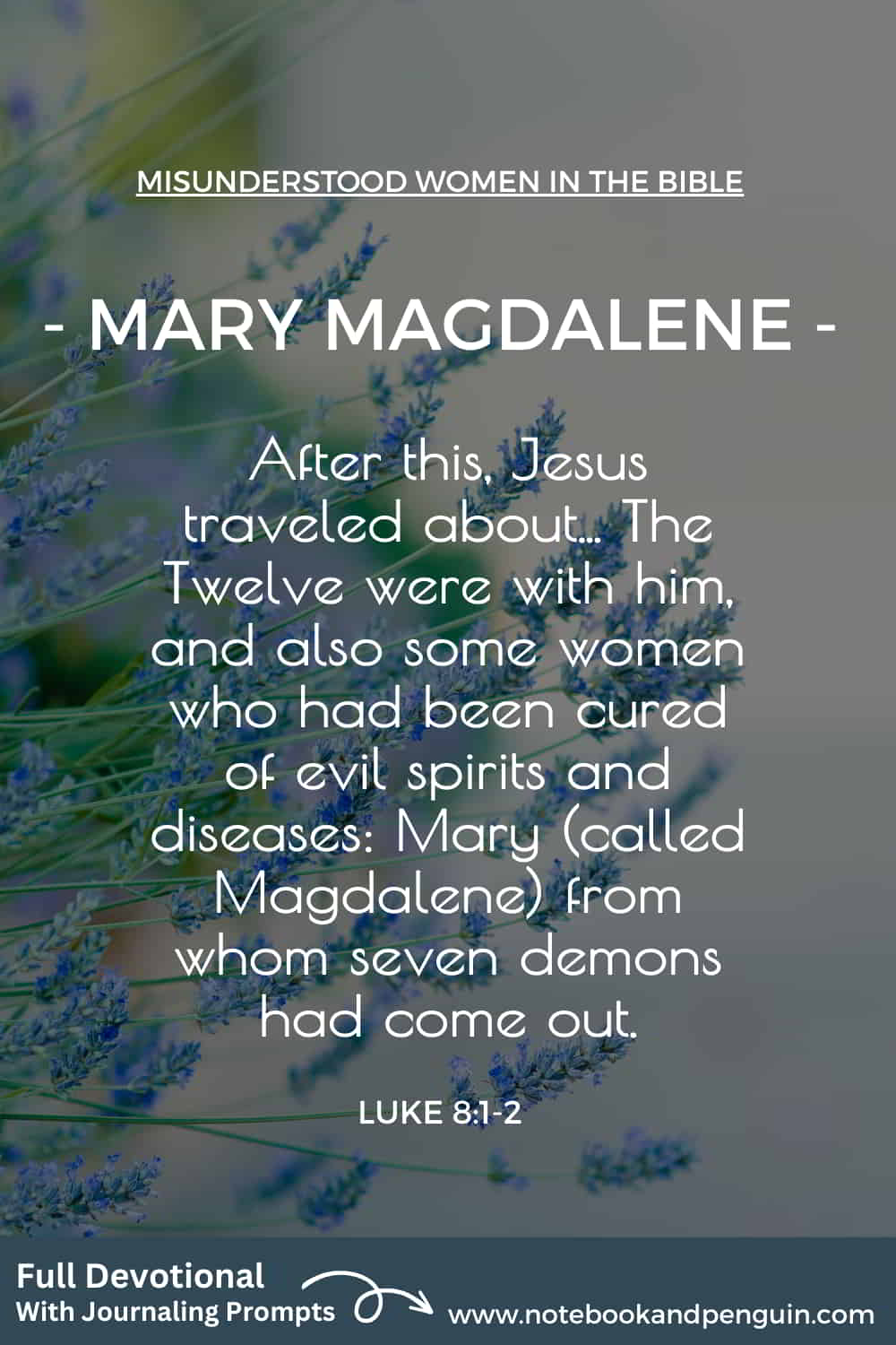 Lessons From Mary Magdalene: The First Witness (Luke 8:1-2)