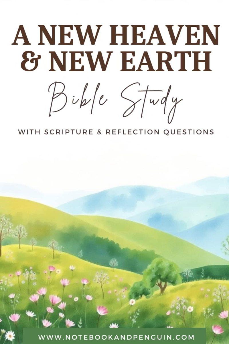 God’s Eternal Plan: The New Heaven And New Earth Explained