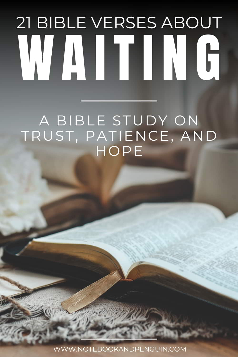 21 Bible Verses About Waiting: Finding Hope In God’s Timing