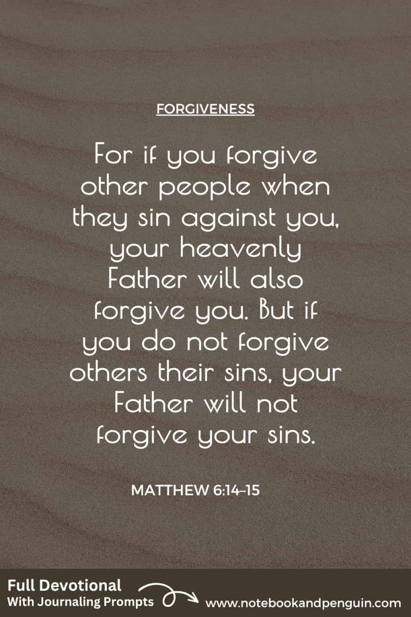Why Forgiving Others Matters: Understanding Matthew 6:14–15