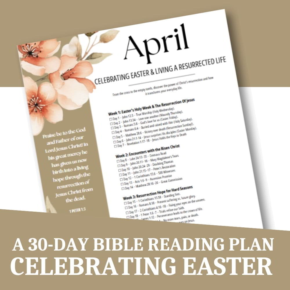 Easter Bible Reading Plan 2026: 30-Day Guide For April + PDF