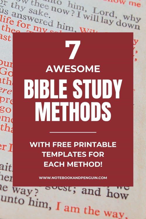7 Bible Study Methods For Beginners (+ Free Printable PDFs)
