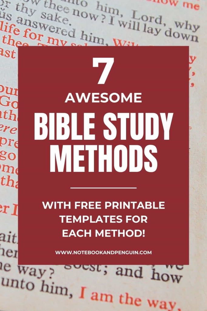 7 Bible Study Methods For Beginners (+ Free Printable PDFs)