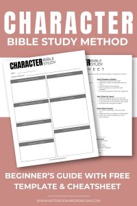 Character Bible Study Method For Beginners (With Free PDF)